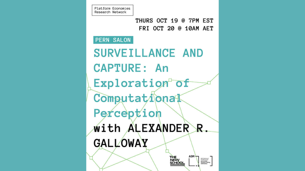 PERN Salon: Surveillence and Capture: An Exploration of Computational ...